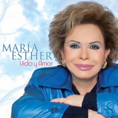 Amazon MusicでMaria EstherのVida y Amorを再生する