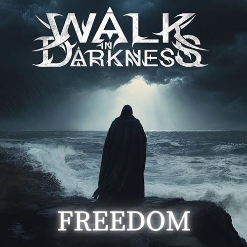 Freedom by Walk in Darkness on Amazon Music - Amazon.com