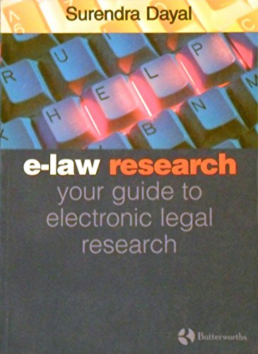 e-law research: Your guide to electronic legal research: Dayal ...