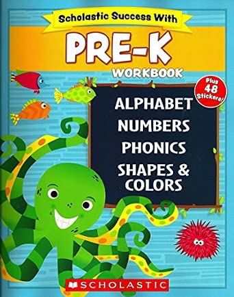 Scholastic - PRE-K Workbook with Motivational Stickers (Scholastic ...