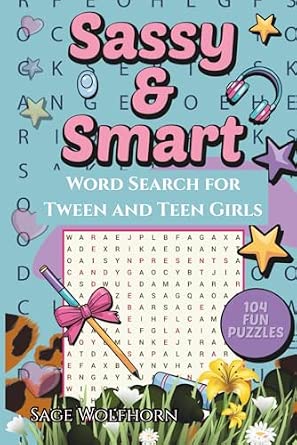 Sassy & Smart Word Search For Tween and Teen Girls - 100 Girl Related ...