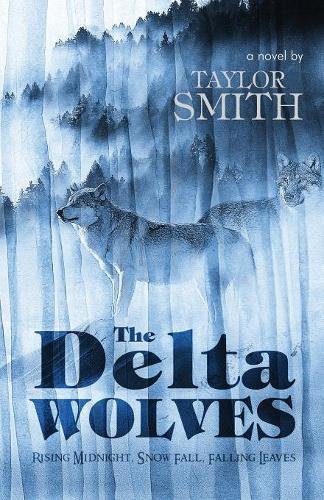 Amazon.com: The Delta Wolves: Rising Midnight, Snow Fall, Falling ...