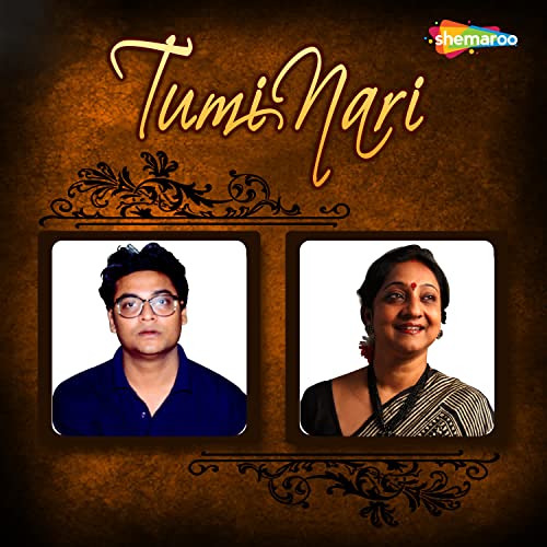 Play Tumi Nari by Runu Dutta, Indrani Sen, Sraboni Sen, Gouri ...