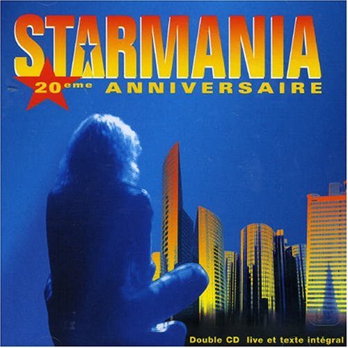 Starmania - Intergale Live 98, O.F.C., Furey, Lewis - Starmania (20th ...