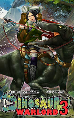 Dinosaur Warlord 3 (Dinosaur Warlord a 4x LITRPG Series) by Marcus ...