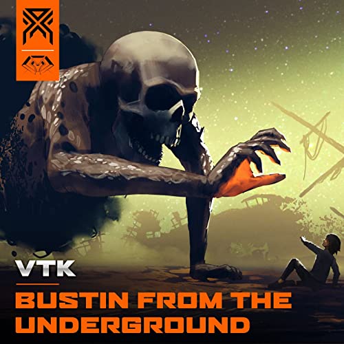 Play Bustin from the Underground by VTK on Amazon Music