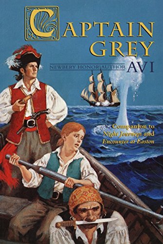 Captain Grey: Avi: 9780380732449: Amazon.com: Books