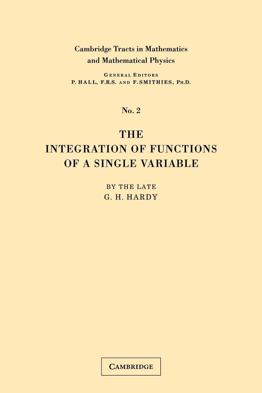 Integration of Functions (Cambridge Tracts in Mathematics and ...