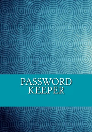 Password Keeper: A Password Keeper Journal to Keep Passwords Organized ...