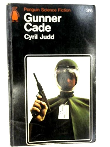 Gunner Cade: Cyril Judd, C. M. Kornbluth, Judith Merril: Amazon.com: Books