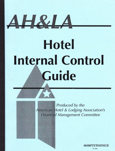 Hotel Internal Control Guide: Committee on Financial Management, Ahma ...