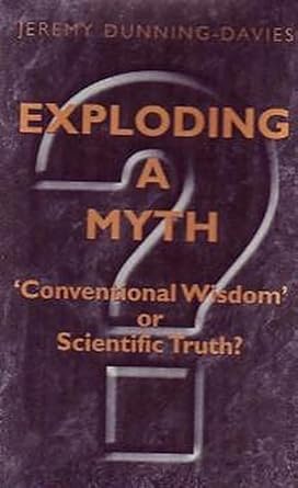 Amazon.com: Exploding a Myth: Conventional Wisdom or Scientific Truth ...