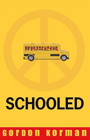 Schooled: Korman, Gordon: 9780545993210: Books - Amazon.ca