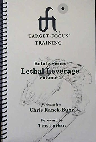 Rotate Series: Lethal Leverage Joint-Breaking Volume 1 (Target-Focuse ...
