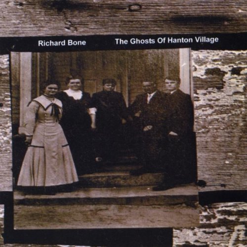 Play The Ghosts of Hanton Village by Richard Bone on Amazon Music
