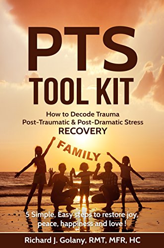 PTS Tool Kit: How to Decode Trauma Post Tramatic & Post Dramaitc Stress ...