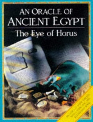 An Oracle of Ancient Egypt: the Eye of Horus: David Lawson ...