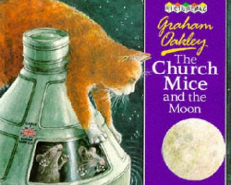 The Church Mice and the Moon (Picturemac): Amazon.co.uk: Oakley, Graham ...