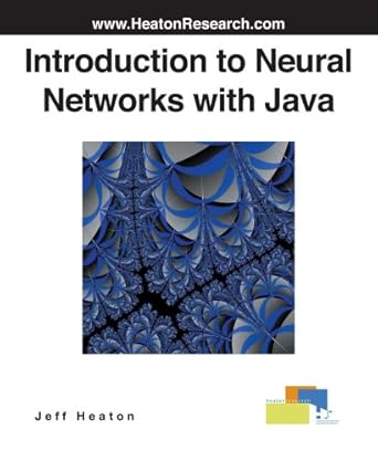 Introduction to Neural Networks with Java eBook : Jeff Heaton: Amazon.in: Books