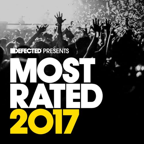 Defected presents Most Rated 2017 von Various bei Amazon Music - Amazon.de
