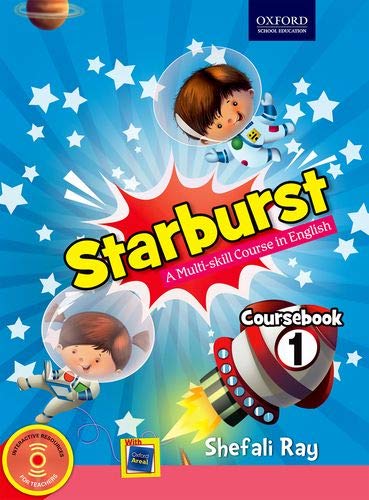 Starburst Coursebook 1 : Shefali Ray, Oxford: Amazon.in: Books
