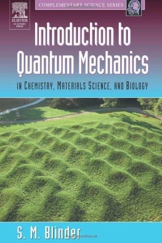 Introduction to Quantum Mechanics: in Chemistry, Materials Science, and ...