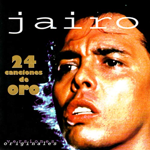 24 Canciones de Oro de Jairo en Amazon Music Unlimited