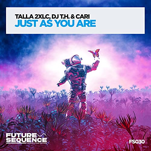 Play Just as You Are by Talla 2XLC, Dj T.H. & cari on Amazon Music