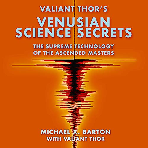 Valiant Thor's Vril Force: How to Resuscitate, Rejuvenate, and ...