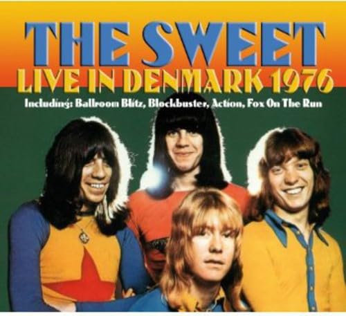 Sweet - Live in Denmark 1976 - Amazon.com Music
