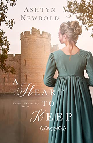 Amazon.com: A Heart to Keep: A Regency Romance eBook : Newbold, Ashtyn ...