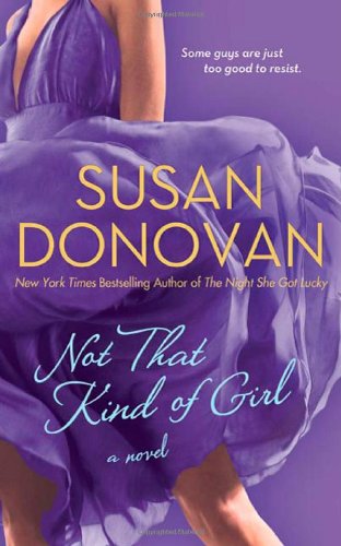 Not That Kind of Girl: Donovan, Susan: 9780312366063: Amazon.com: Books