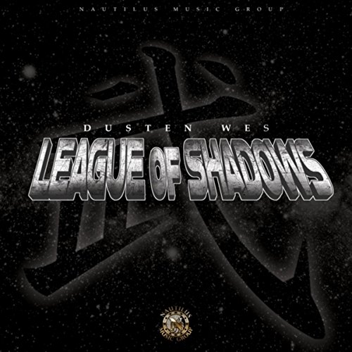 Amazon.com: League of Shadows EP [Explicit] : Dusten Wes: Digital Music