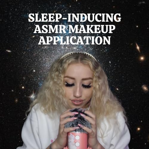 Play Sleep-Inducing ASMR Makeup Application by Medusa Whispers ASMR on Amazon Music