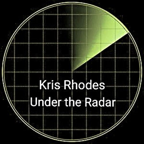 Play Under the Radar by Kris Rhodes on Amazon Music