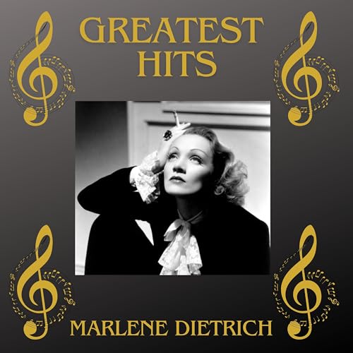 Play Greatest Hits by Marlene Dietrich on Amazon Music