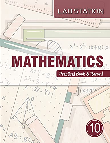 Buy Lab Station Mathematics Practical Book for Class 10 Book Online at ...