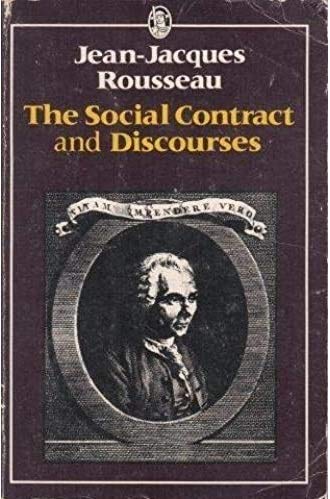The social contract and Discourses: ROUSSEAU, Jean-Jacques ...