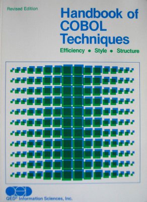 Buy Handbook of Cobol Techniques: Efficiency, Style and Structure Book Online at Low Prices in ...