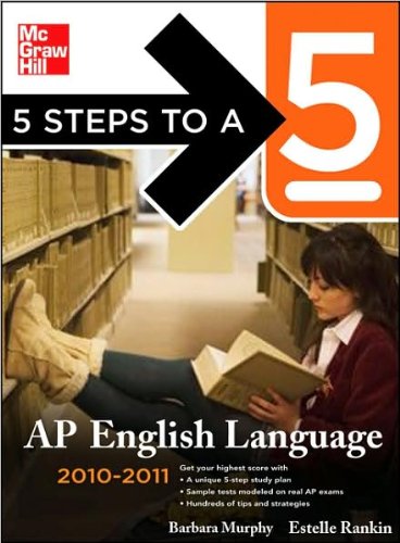 5 Steps to a 5 AP English Language (text only) 3rd (Third) edition by B ...