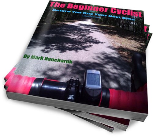 Amazon.com: Beginner Cyclist: The Before You Buy Your Next Bike ...