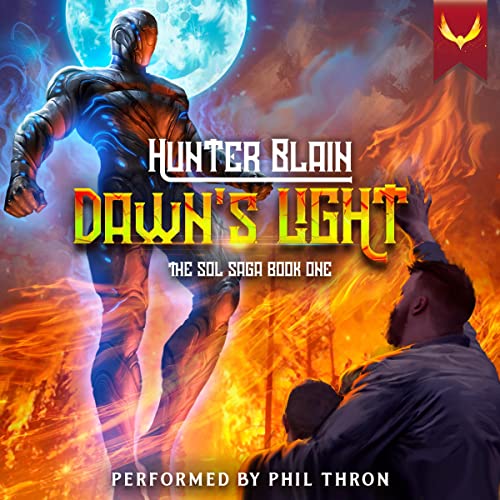 Dawn's Light: Sol Saga, Book 1 (Audio Download): Hunter Blain, Phil ...