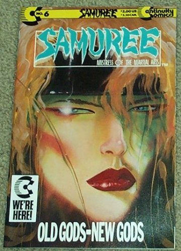 Samuree #6 Mistress of the Martial Arts (Old Gods - New Gods): unknown ...