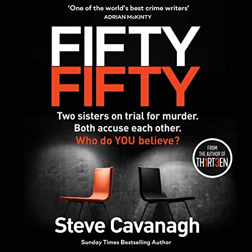 Amazon.com: Fifty-Fifty (Audible Audio Edition): Steve Cavanagh, Adam Sims, Orion: Books
