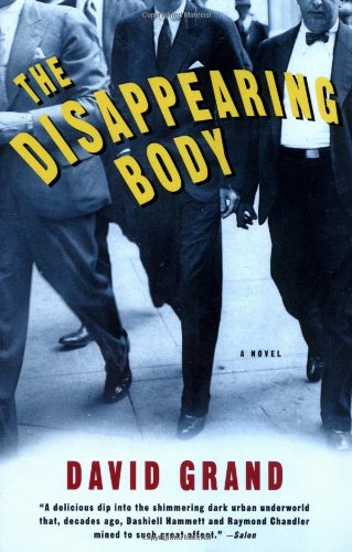 The Disappearing Body: Grand, David: 9780156027199: Amazon.com: Books