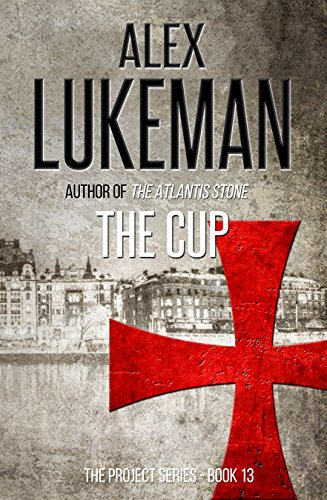 The Cup (The Project Book 13) - Kindle edition by Lukeman, Alex ...