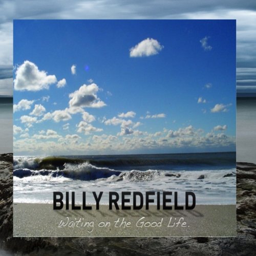 Billy Redfield - Waiting On The Good Life - Amazon.com Music
