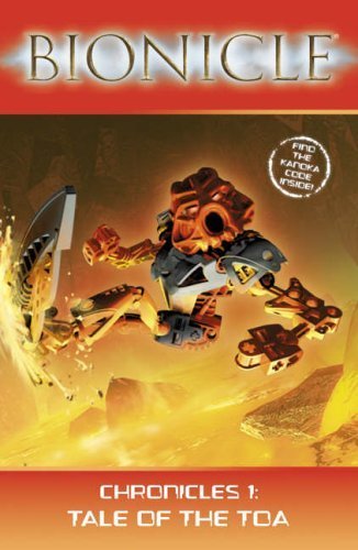 BIONICLE Chronicles (1) – Tale of the Toa: No. 1 (Bionicle Chronicles S ...