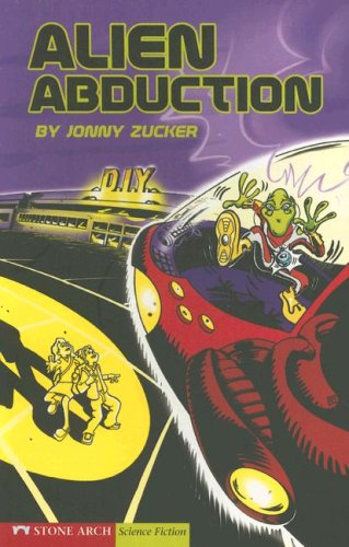 Amazon.com: Alien Abduction: 9781598892437: Zucker, Jonny, Savage, Paul ...