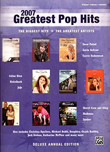 Buy 2007 Greatest Pop Hits for Piano/Vocal/Chords Book Online at Low ...